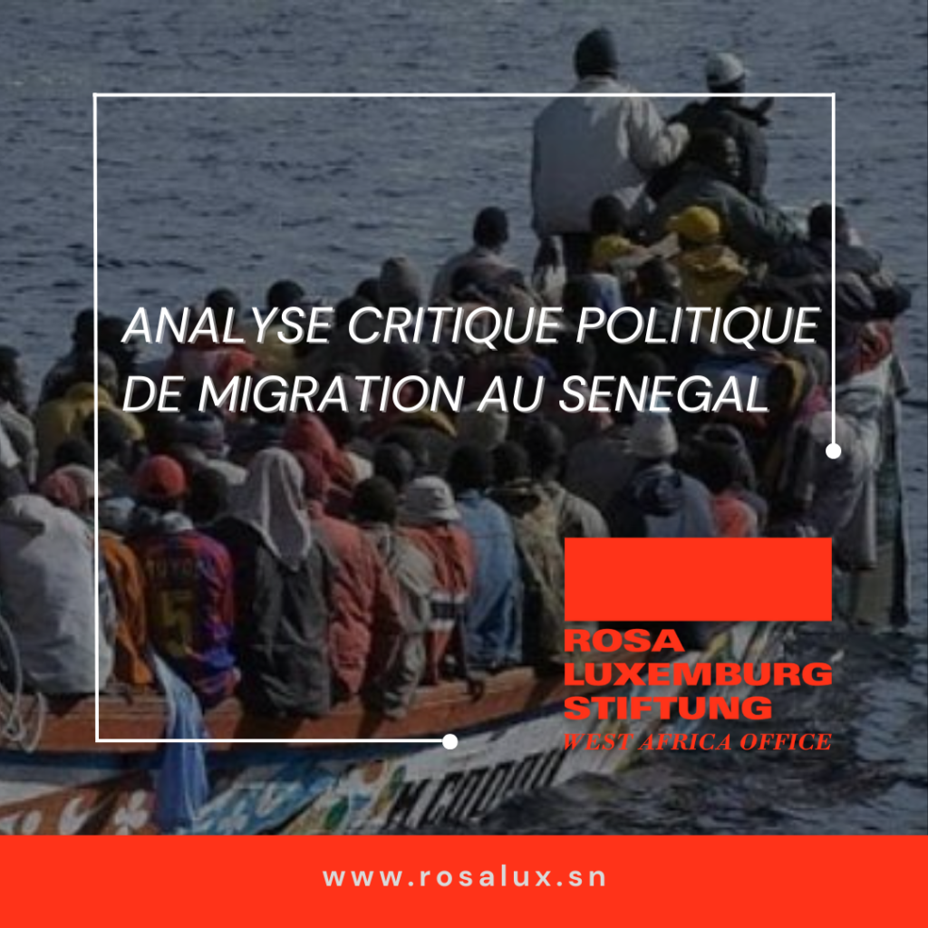 ANALYSE CRITIQUE POLITIQUE DE MIGRATION SENEGAL – Fondation Rosa ...